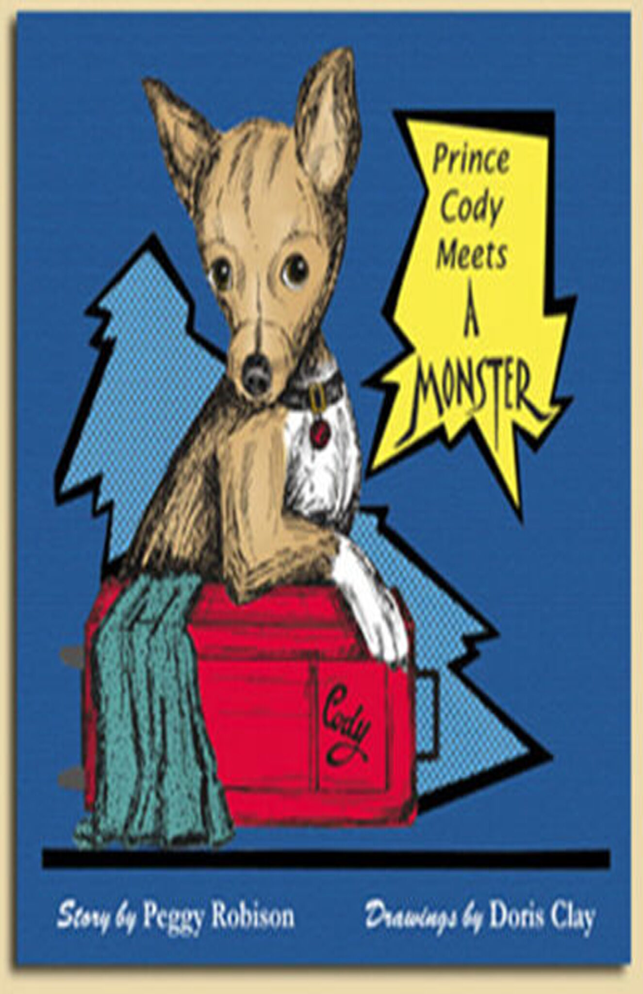 Prince Cody Meets A Monster - Legacy Book Publishing