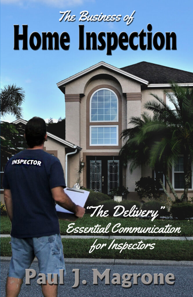 The Business of Home Inspection - Legacy Book Publishing
